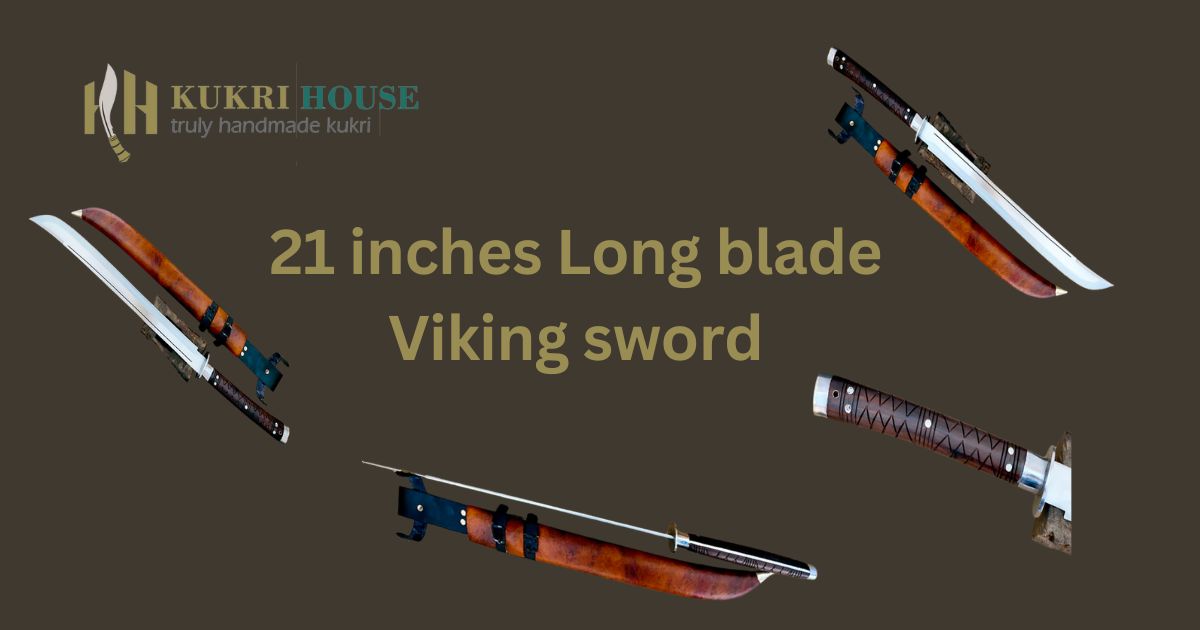 Buy Now 21-Inch Viking Sword Authentic Blades - Kukri House