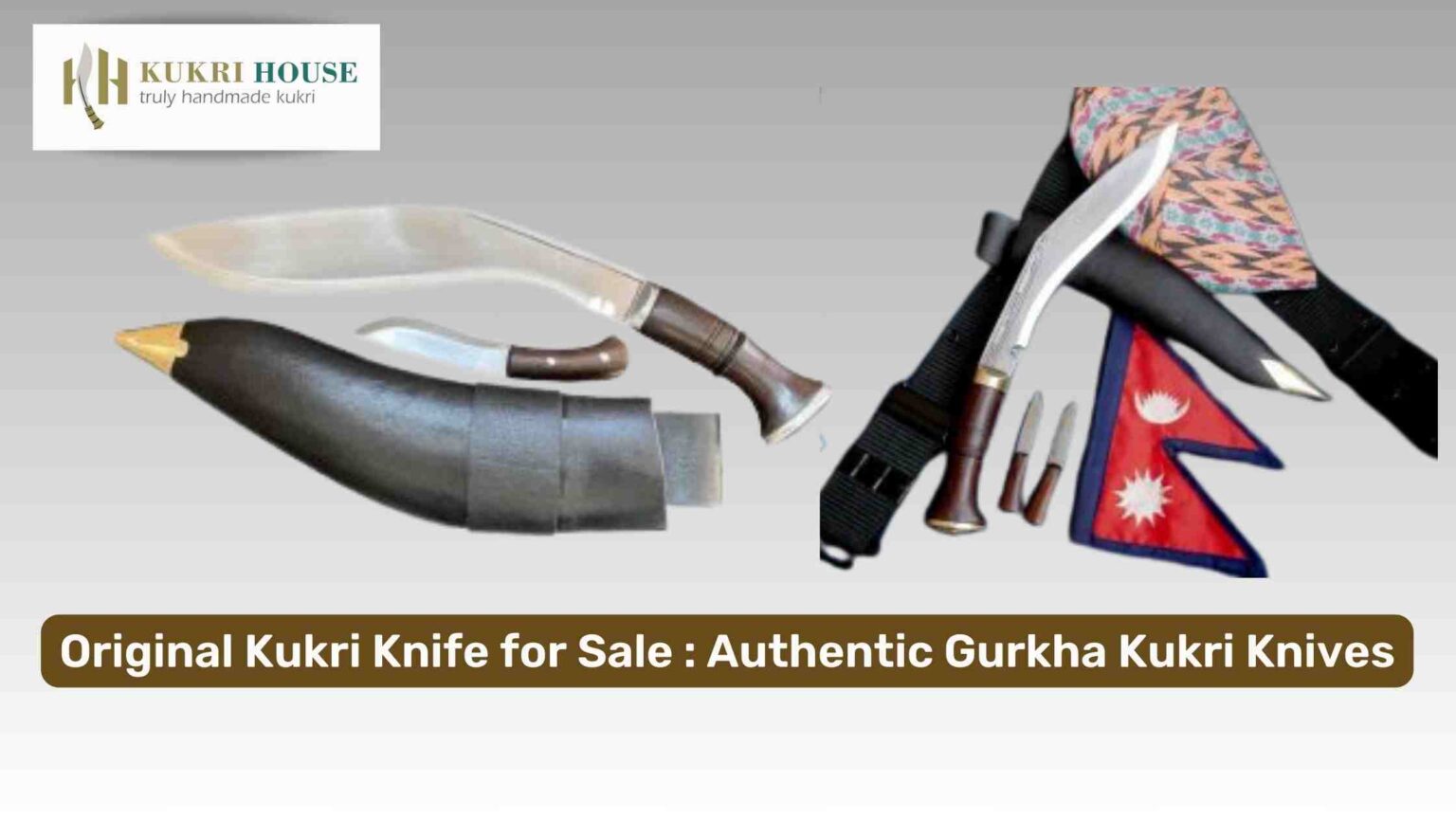 Original Kukri Knife for Sale – Genuine Gurkha Kukri